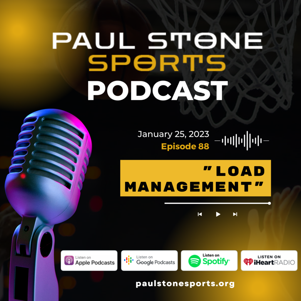 Episode 88 - Load Management | Paul Stone Sports